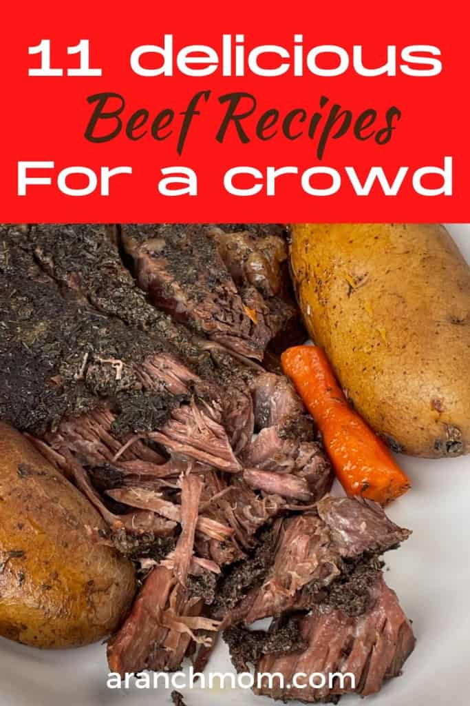 Beef Recipes for a Crowd - A Ranch Mom