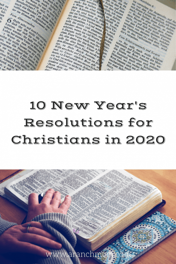 10 New Year's Resolutions For Christians. - A Ranch Mom