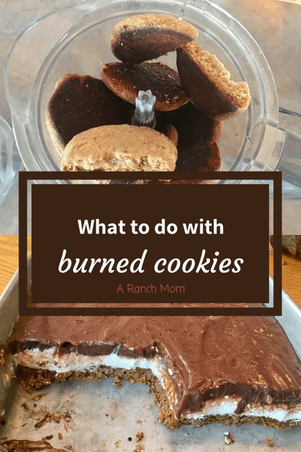What to do with burned cookies. - A Ranch Mom