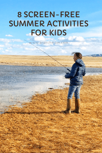8 screen-free summer activities for kids. - A Ranch Mom