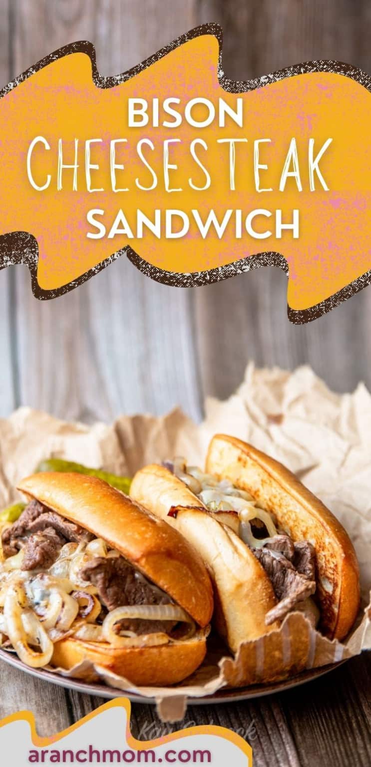 Bison Cheesesteak Sandwich - A Ranch Mom