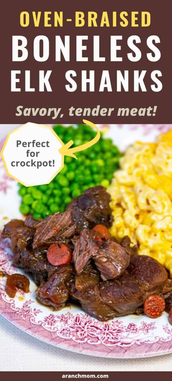 Braised Elk Shanks with wine (oven or slow cooker) - A Ranch Mom